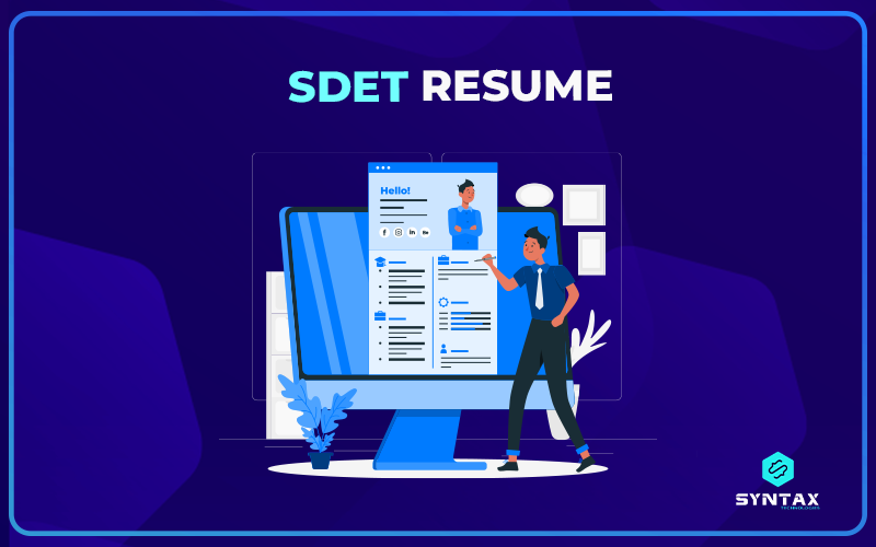 How To Become An Sdet Engineer Syntax Technologies